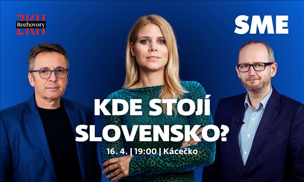 Rozhovory ZKH Naživo: Kde stojí Slovensko? | Vstupenky, predpredaj